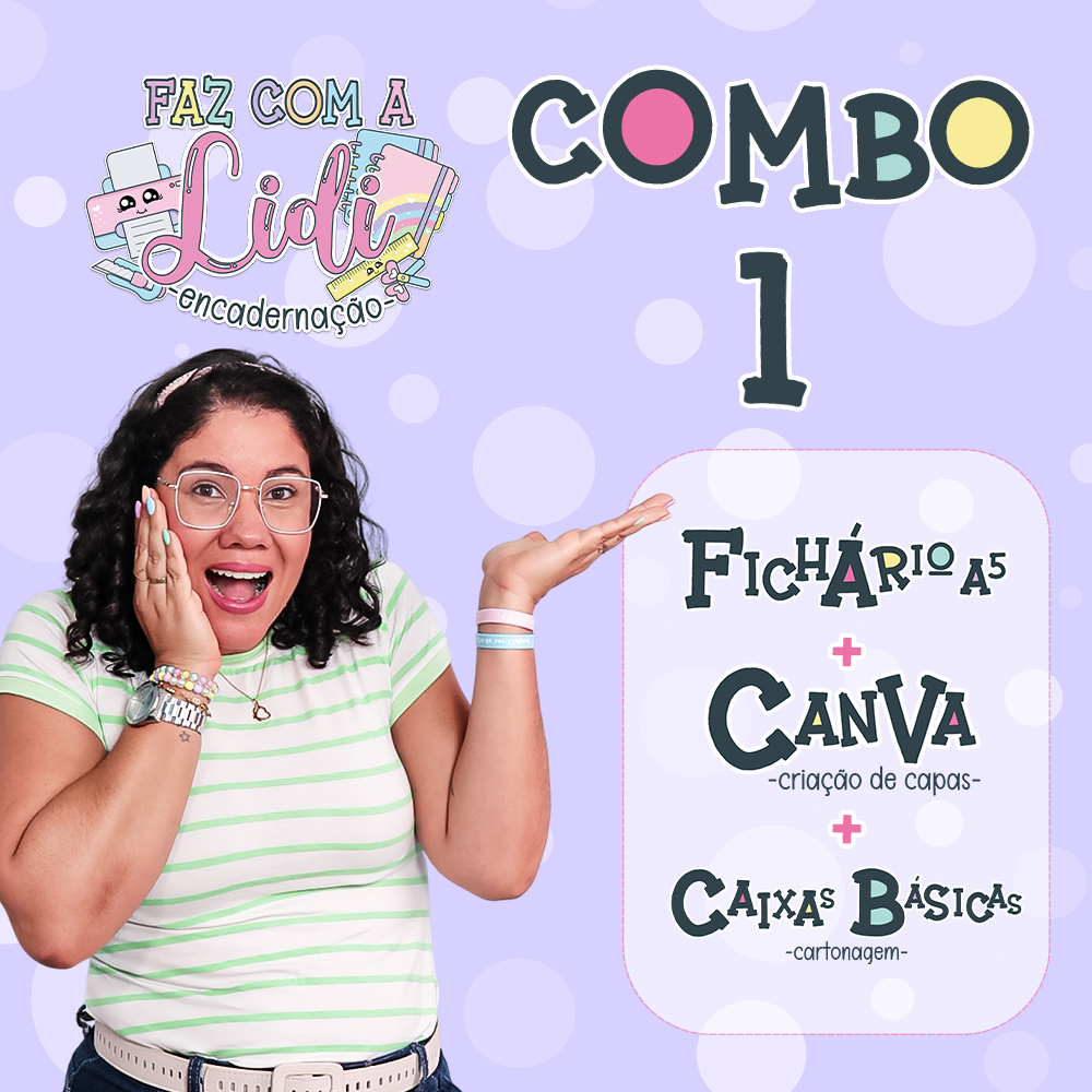 Combo Faz com a Lidi 1