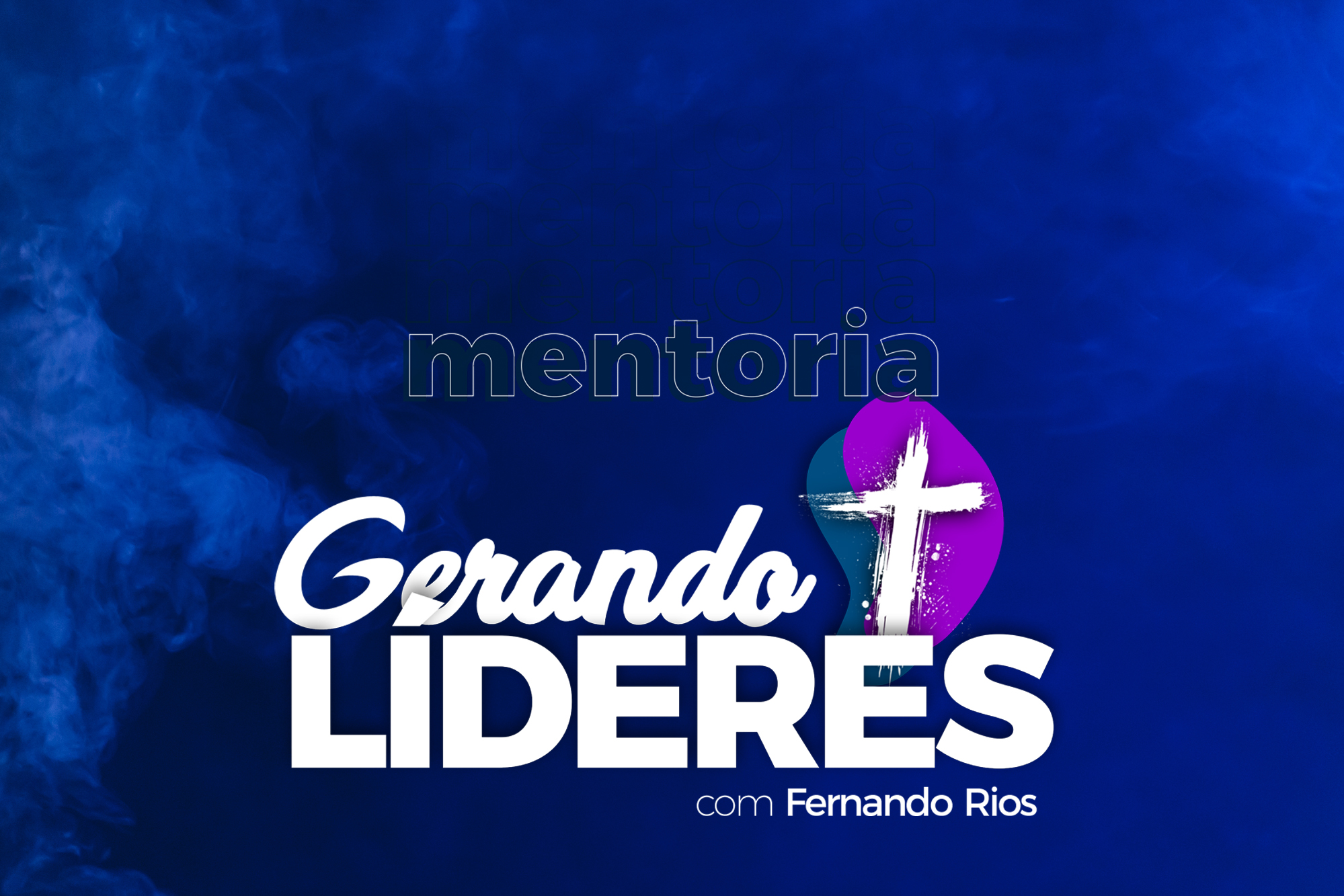 Mentoria Gerando Lideres