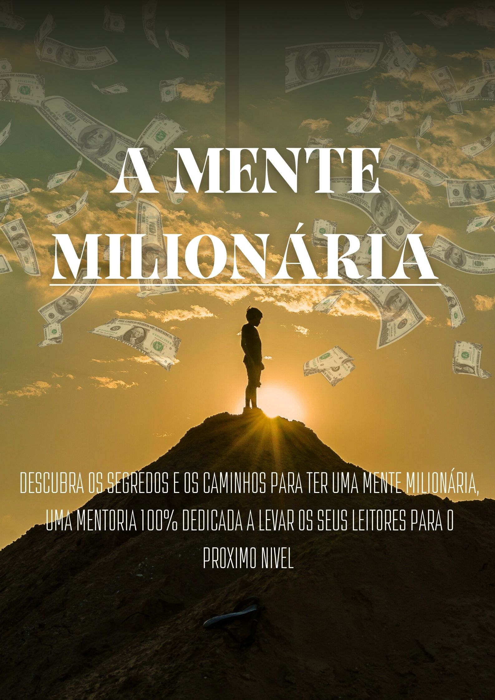 A mente milionária - João paulo Silva do nascimento | Hotmart