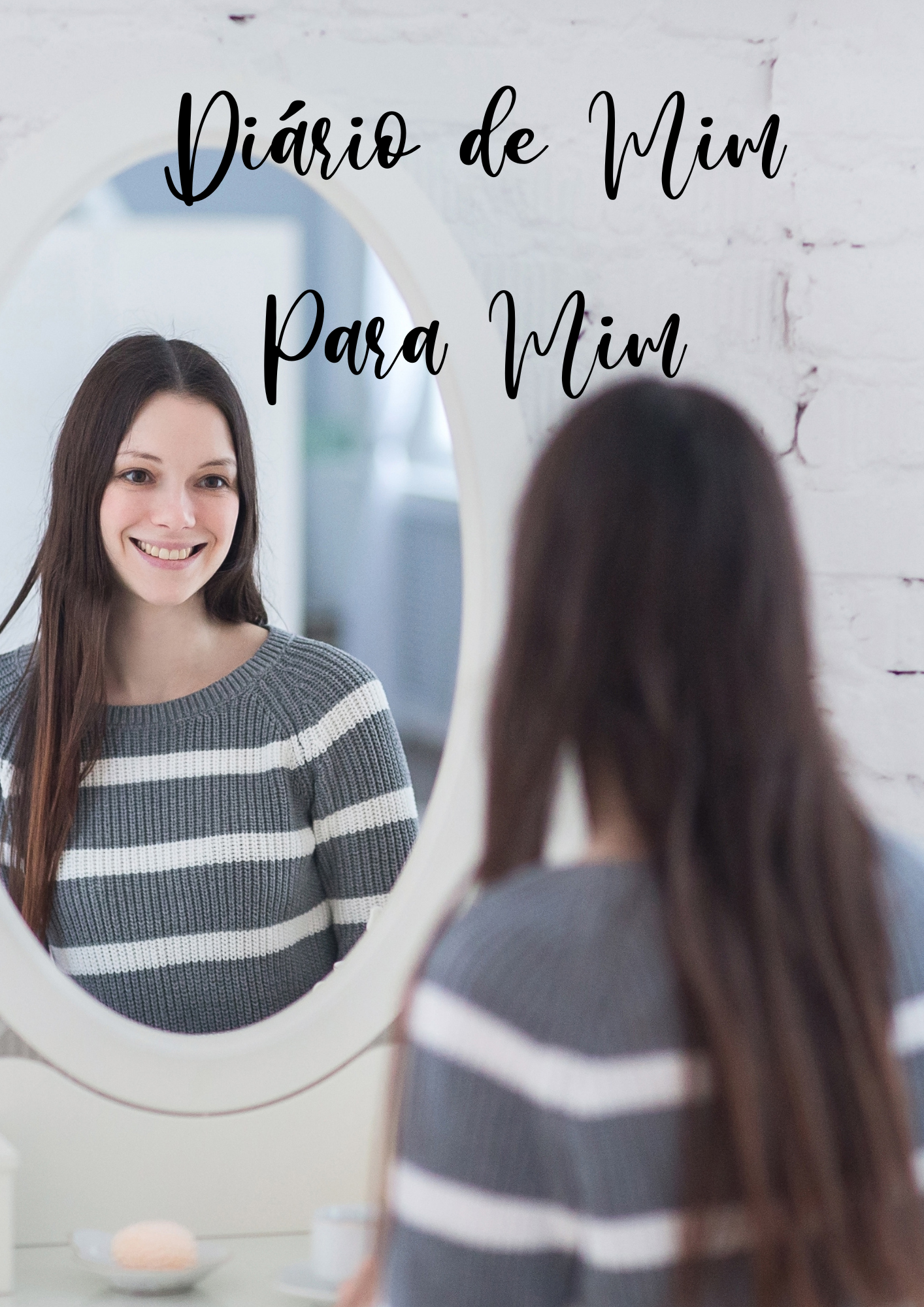 DE MIM PARA MIM | E-BOOK DE AUTOAJUDA