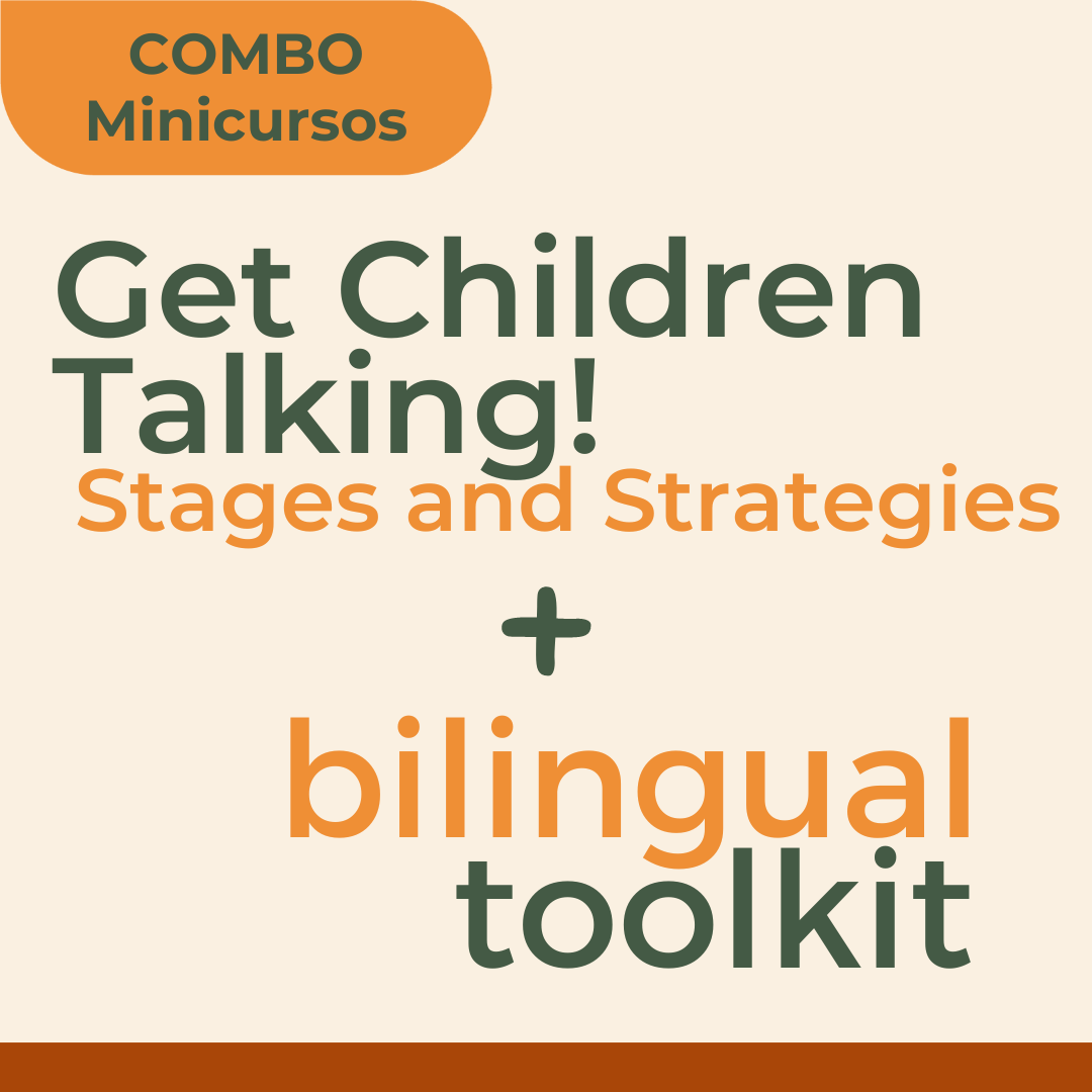COMBO 1: Bilingual Toolkit e Get Children Talking