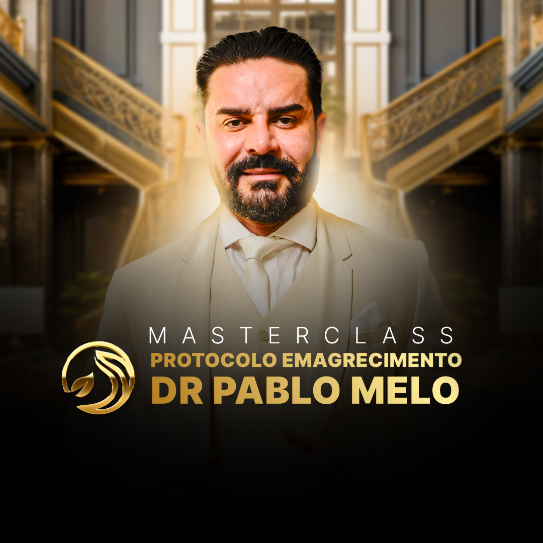 Masterclass Obesidade Protocolo Emagrecimento Dr Pablo Melo