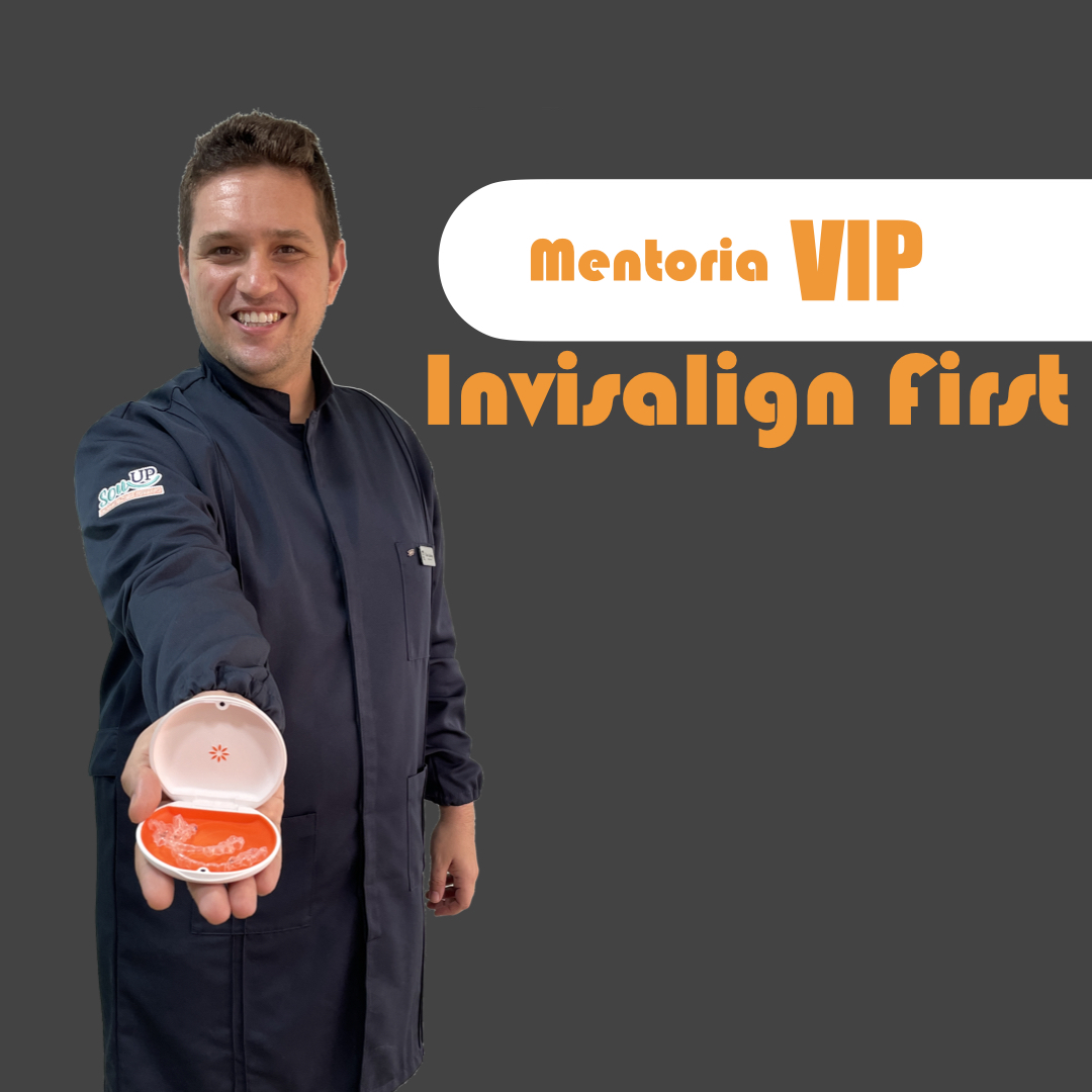 Mentoria VIP - Invisalign First