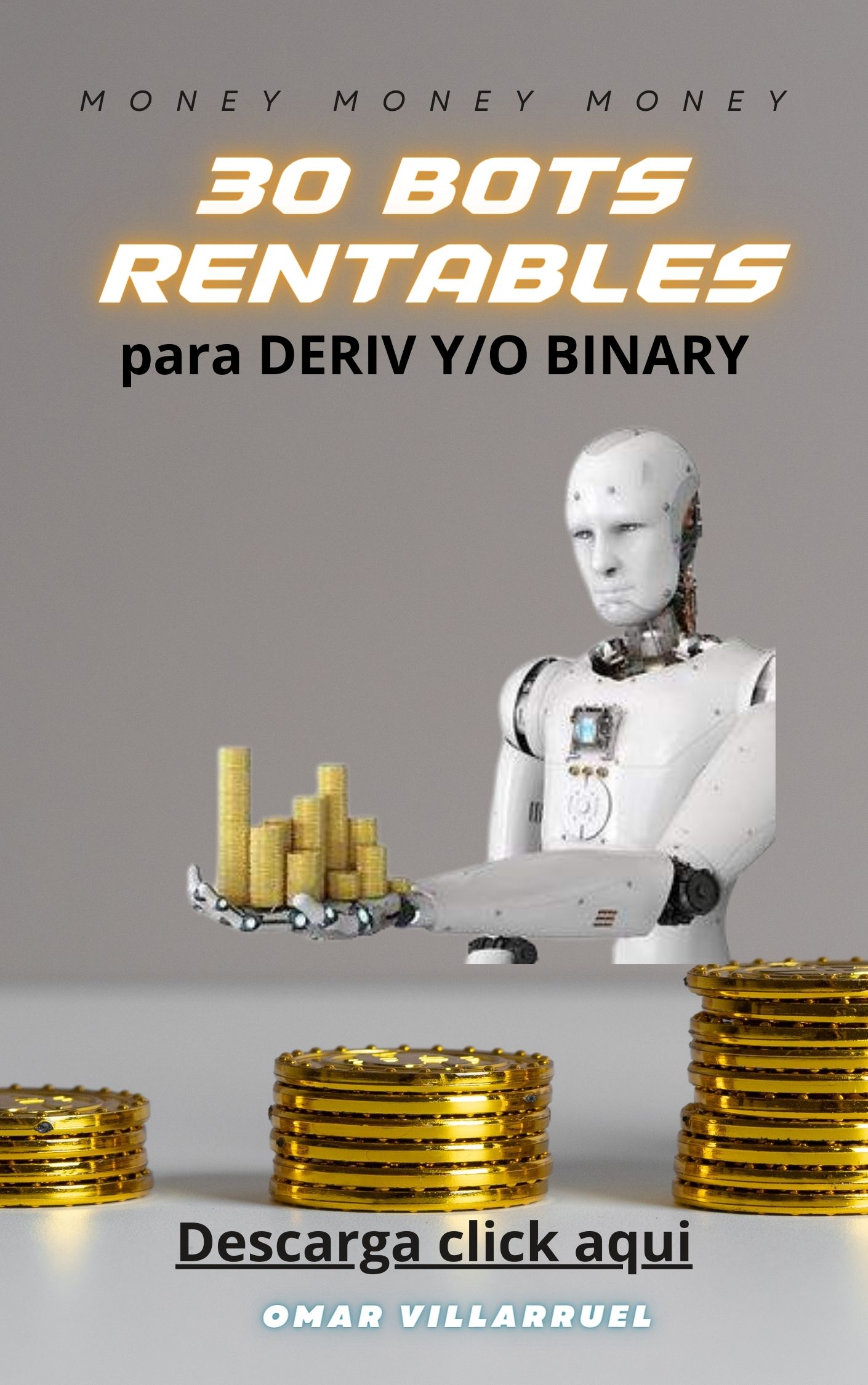 30 bots para Deriv y/o Binary - omar villarruel | Hotmart