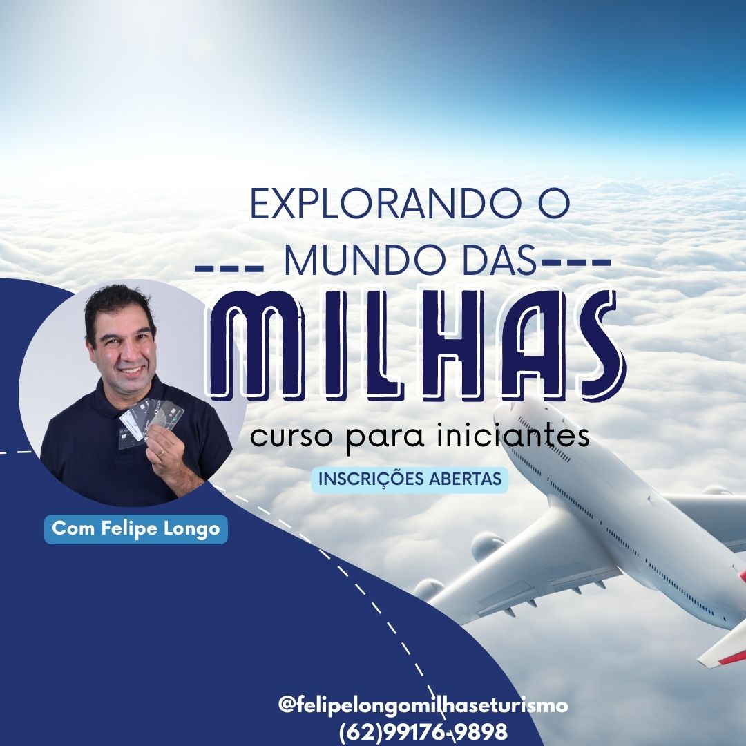 Curso Explorando o Mundo das Milhas - Felipe Longo | Hotmart