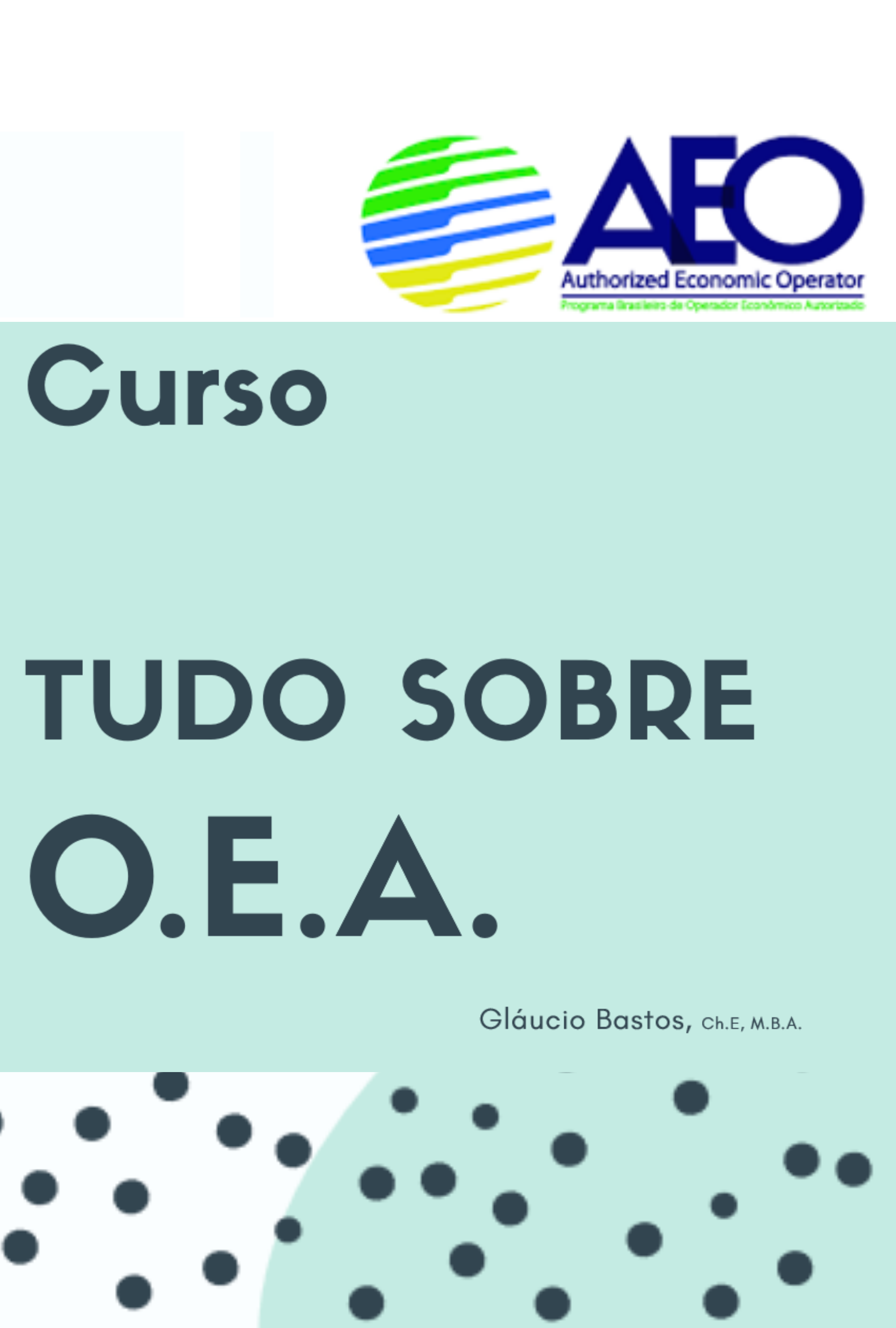 Curso Certificação OEA por Gláucio Bastos - Gláucio Bastos | Hotmart