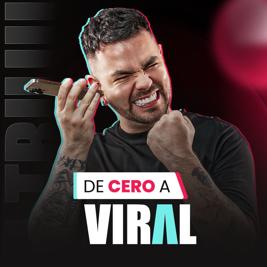 De Cero a VIRAL