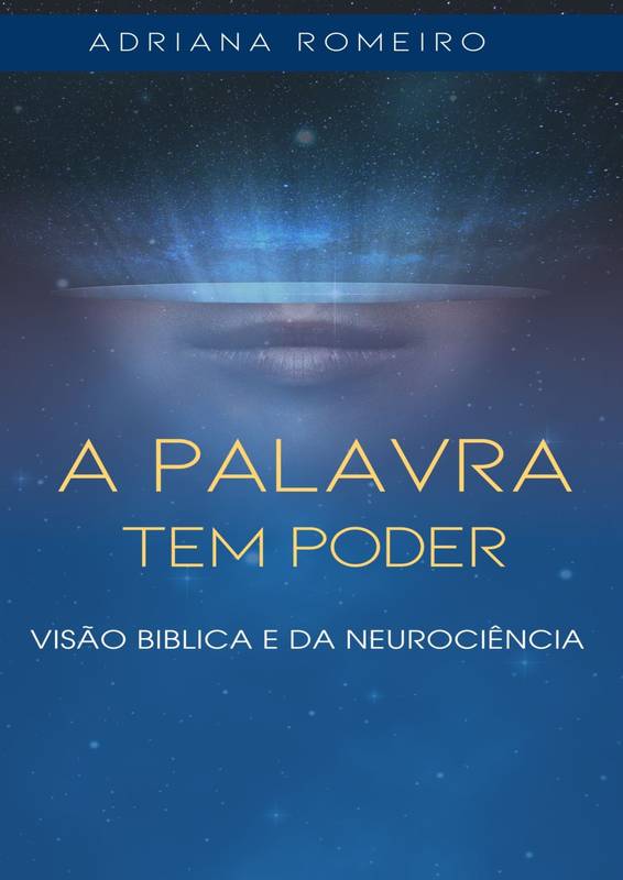 A Palavra tem Poder!! Visão Bíblica e da Neurociência - Fatima Adri...