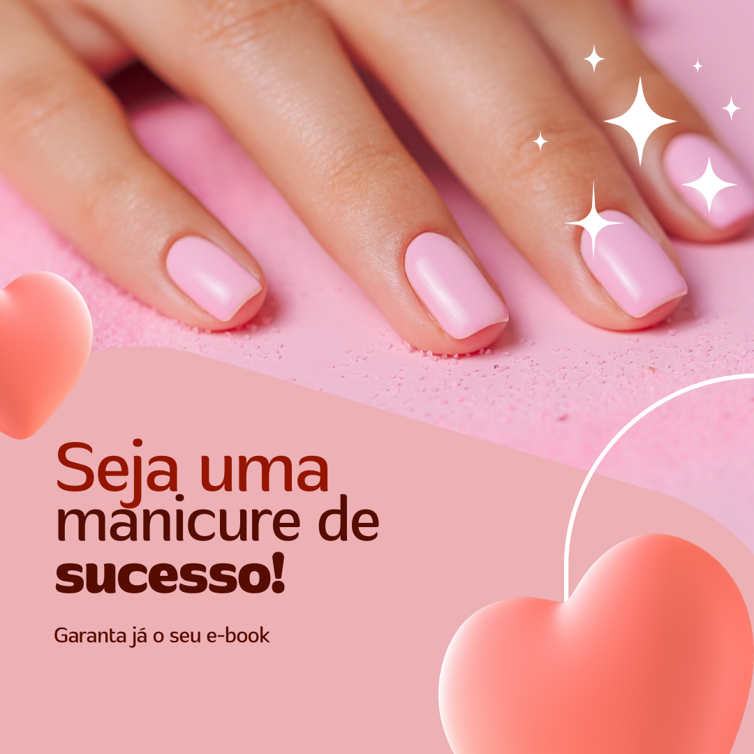 E-book: Manicure de Sucesso - Mizael Duarte | Hotmart
