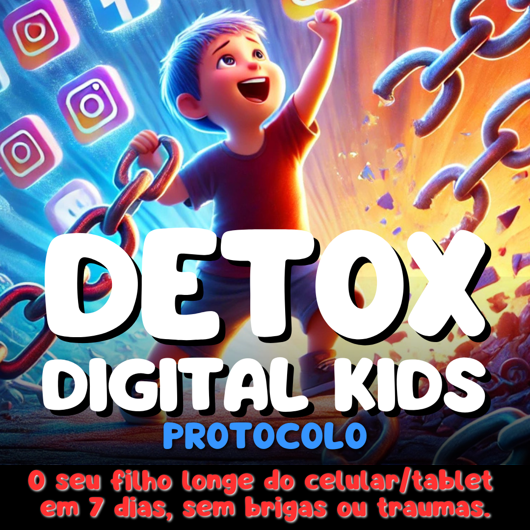 Protocolo Detox Digital Kids - Instituto FreeLife | Hotmart