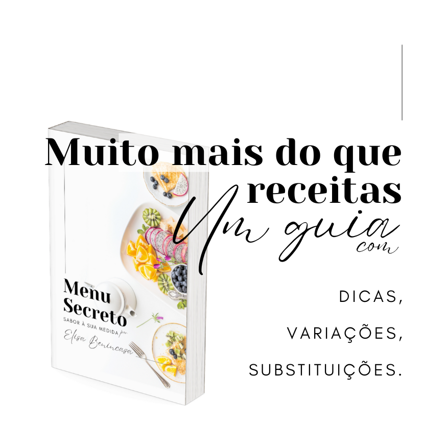 Menu Secreto: Sabor à sua medida - Elisa Benincasa | Hotmart