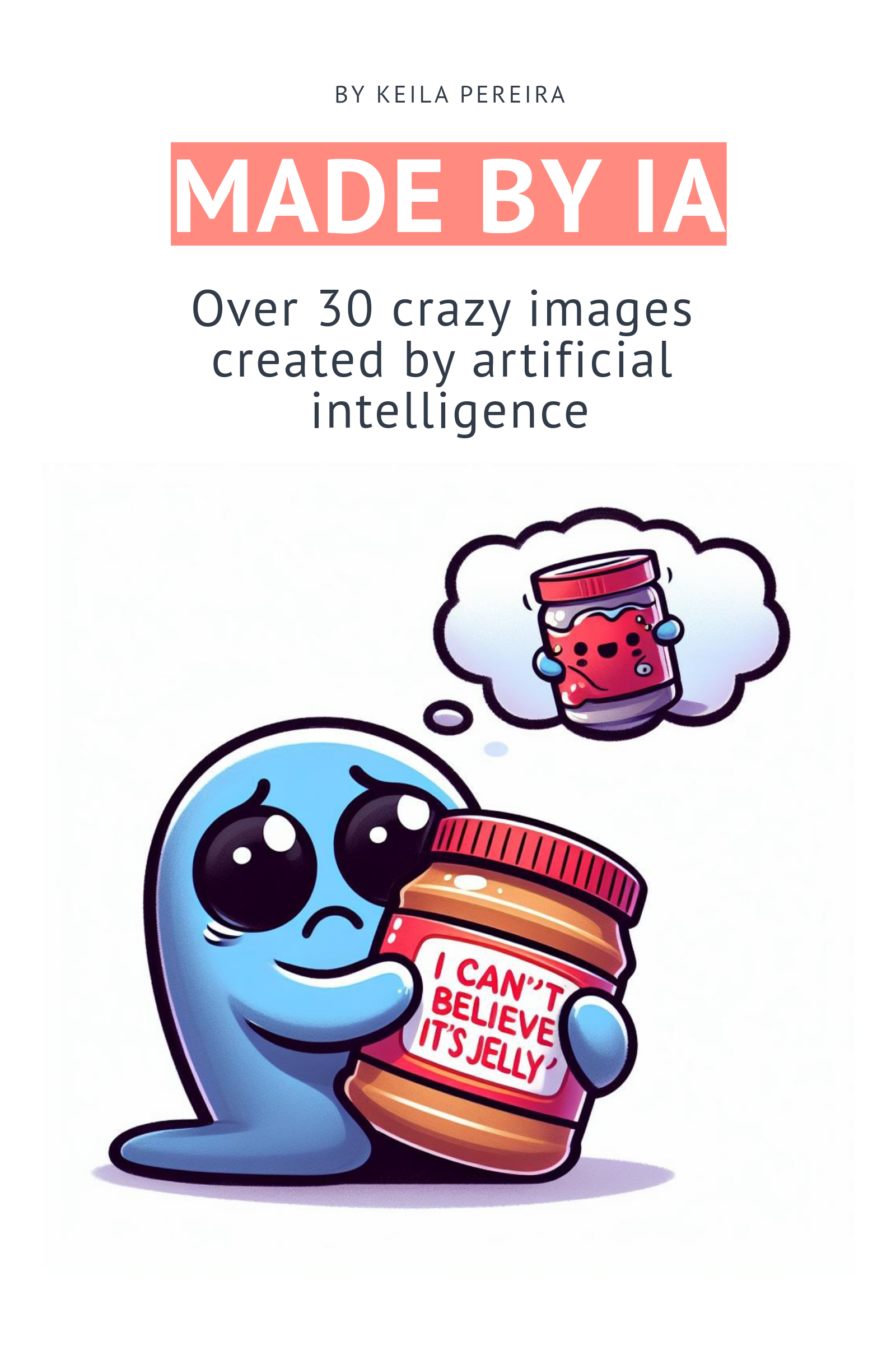 Over 30 crazy images created by artificial intelligence.