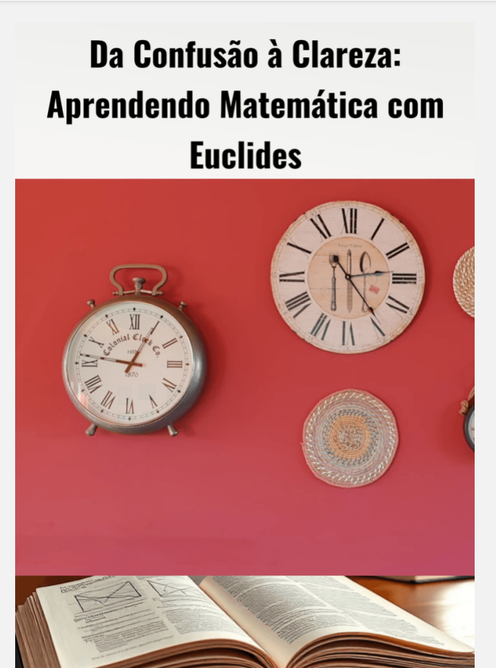 Aprendendo matemática com Euclides - THIAGO MORAES DE OLIVEIRA | H...