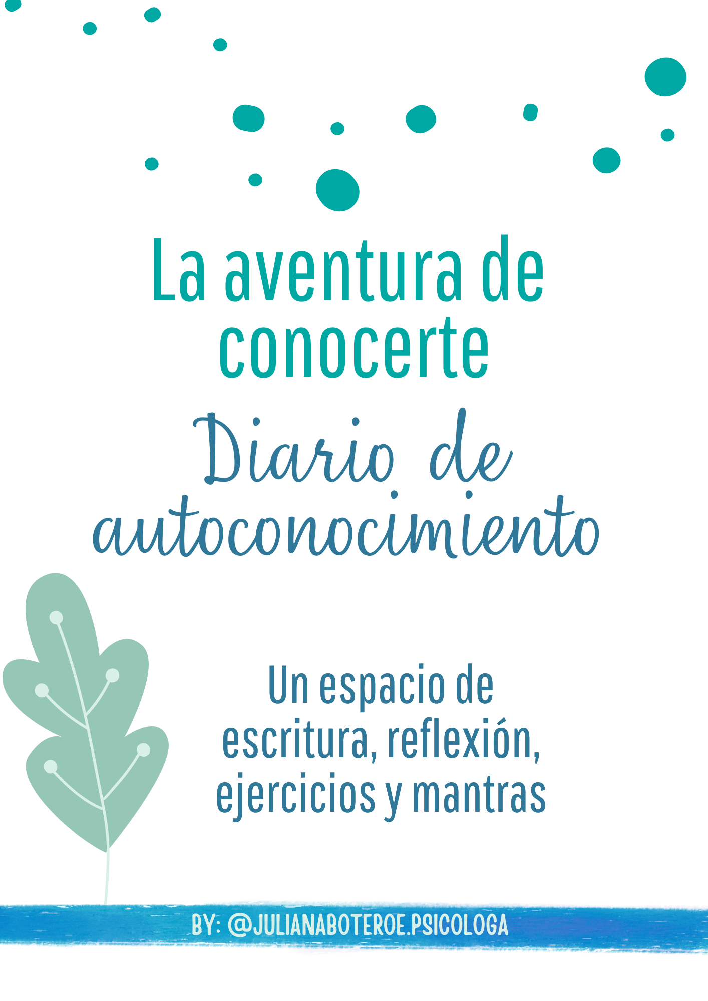 DIARIO DE AUTOCONOCIMIENTO - Juliana Botero Echeverri | Hotmart