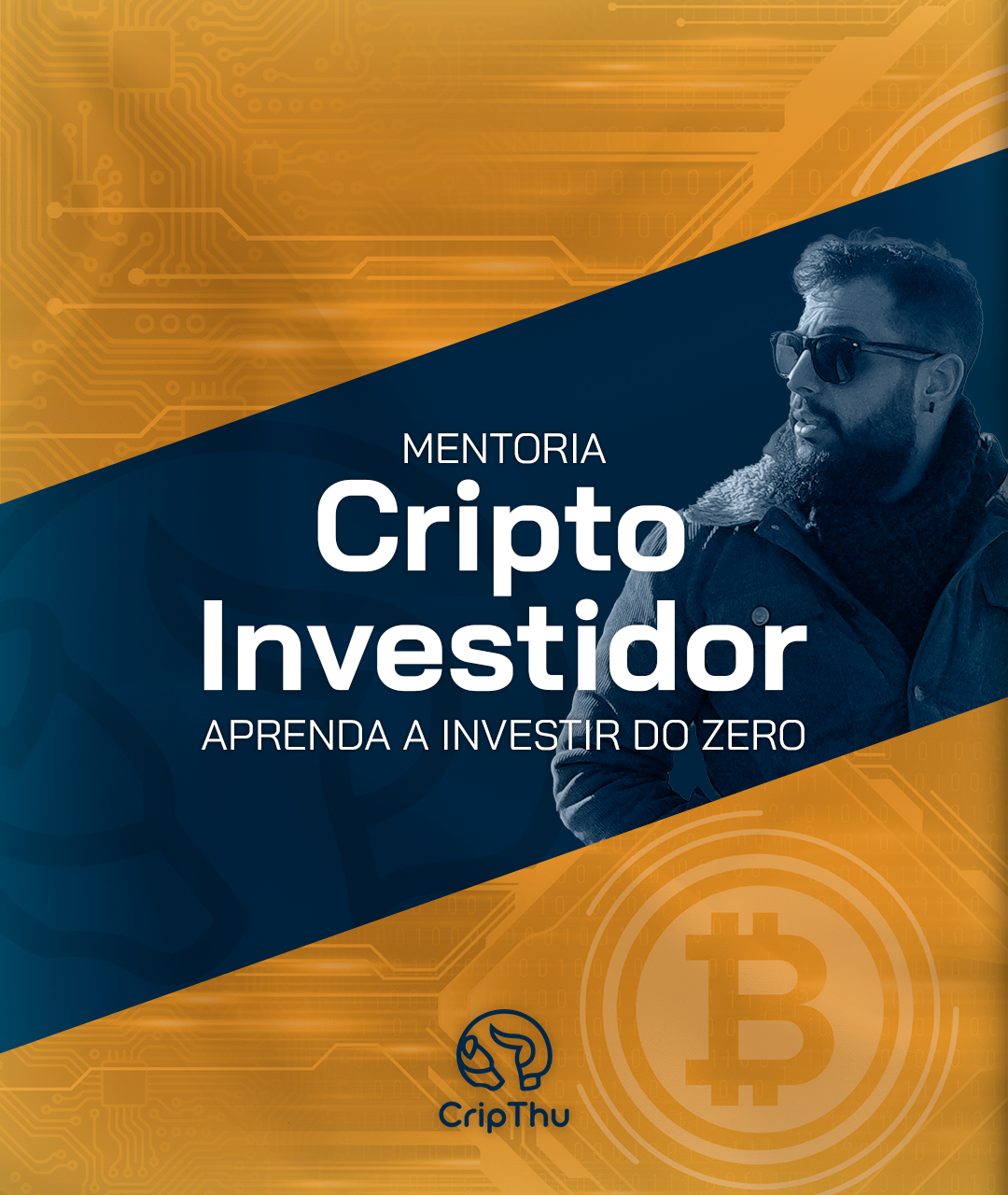 Mentoria Cripto Investidor - CripThu Treinamentos | Hotmart