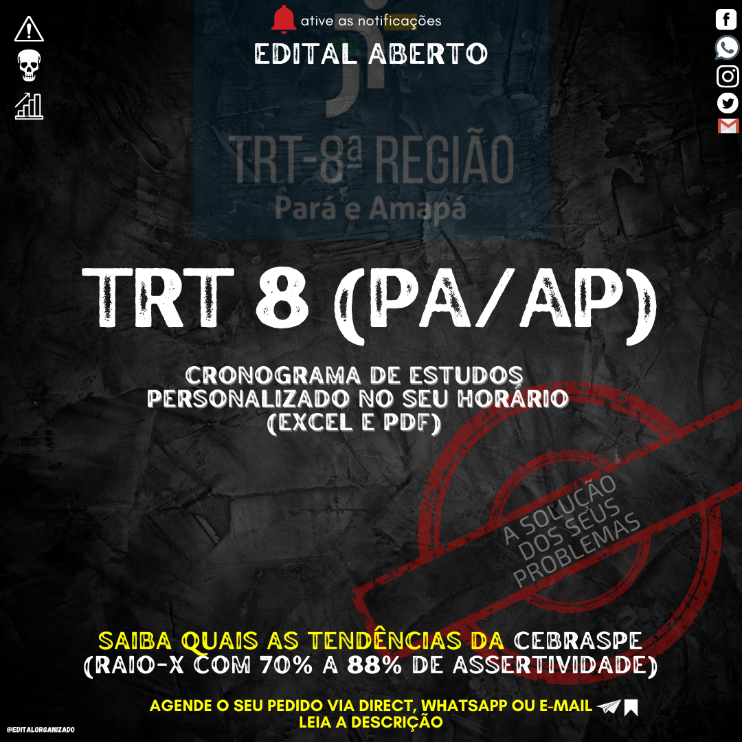 PLANO DE ESTUDOS - TRT 8 - TJAA - NÍVEL MÉDIO - Edital organizado ...