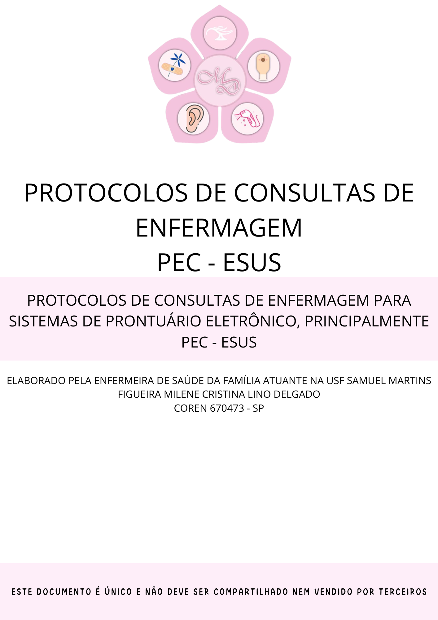 PROTOCOLOS DE CONSULTAS DE ENFERMAGEM PEC - ESUS - Milene Cristina ...