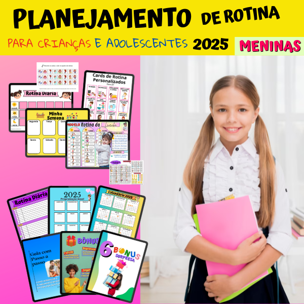 Planejamento de Rotina Menina 2025 - Érika S. N. | Hotmart