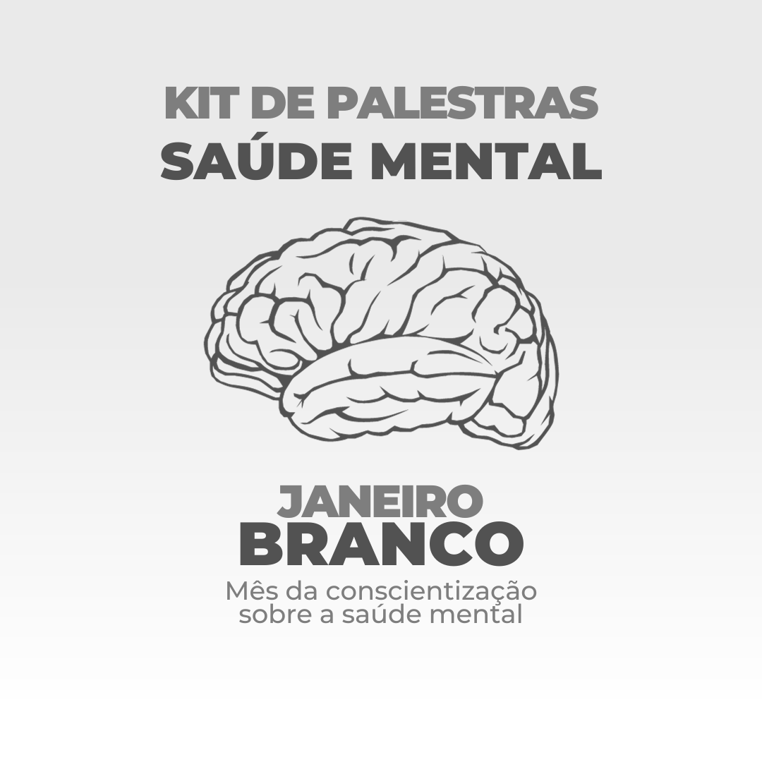 KIT - Palestras Saúde Mental | Janeiro Branco - RH Humanizado 💜