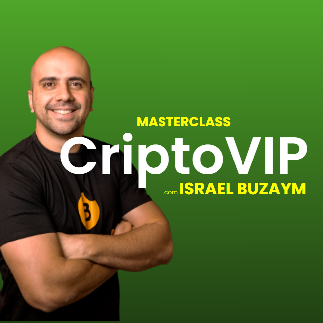 Cripto VIP - Masterclass - ISRAEL BUZAYM DE MOURA | Hotmart