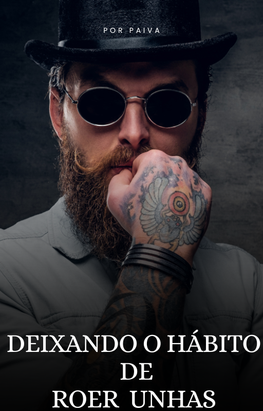 "Deixando o Hábito: Parando de Roer Unhas" - Alexandre | Hotmart