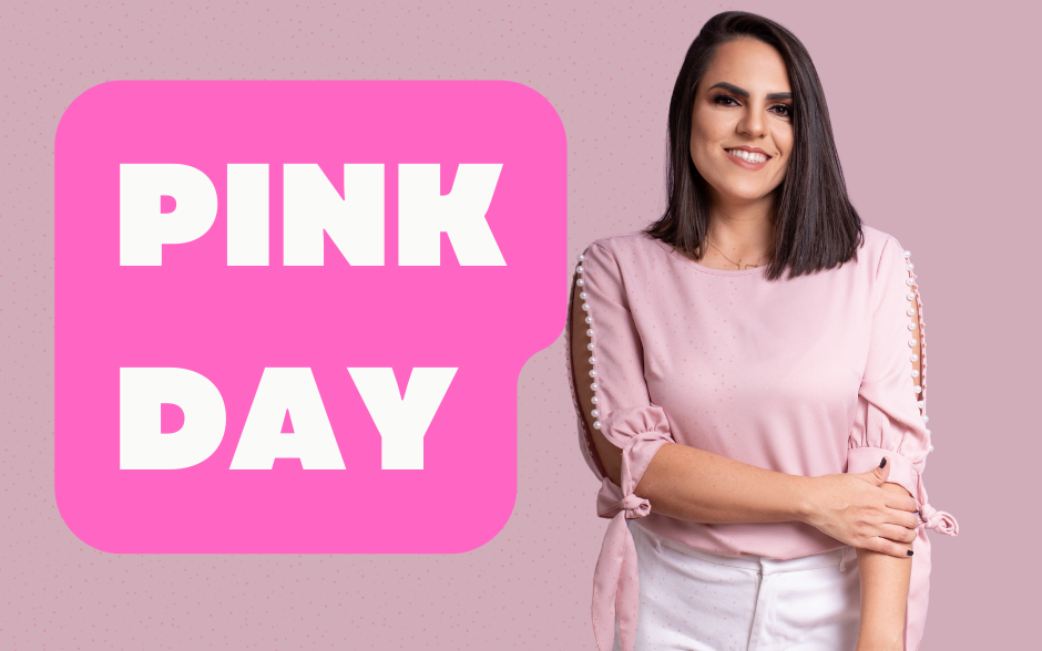 Pink Day - Lais Palladino | Hotmart