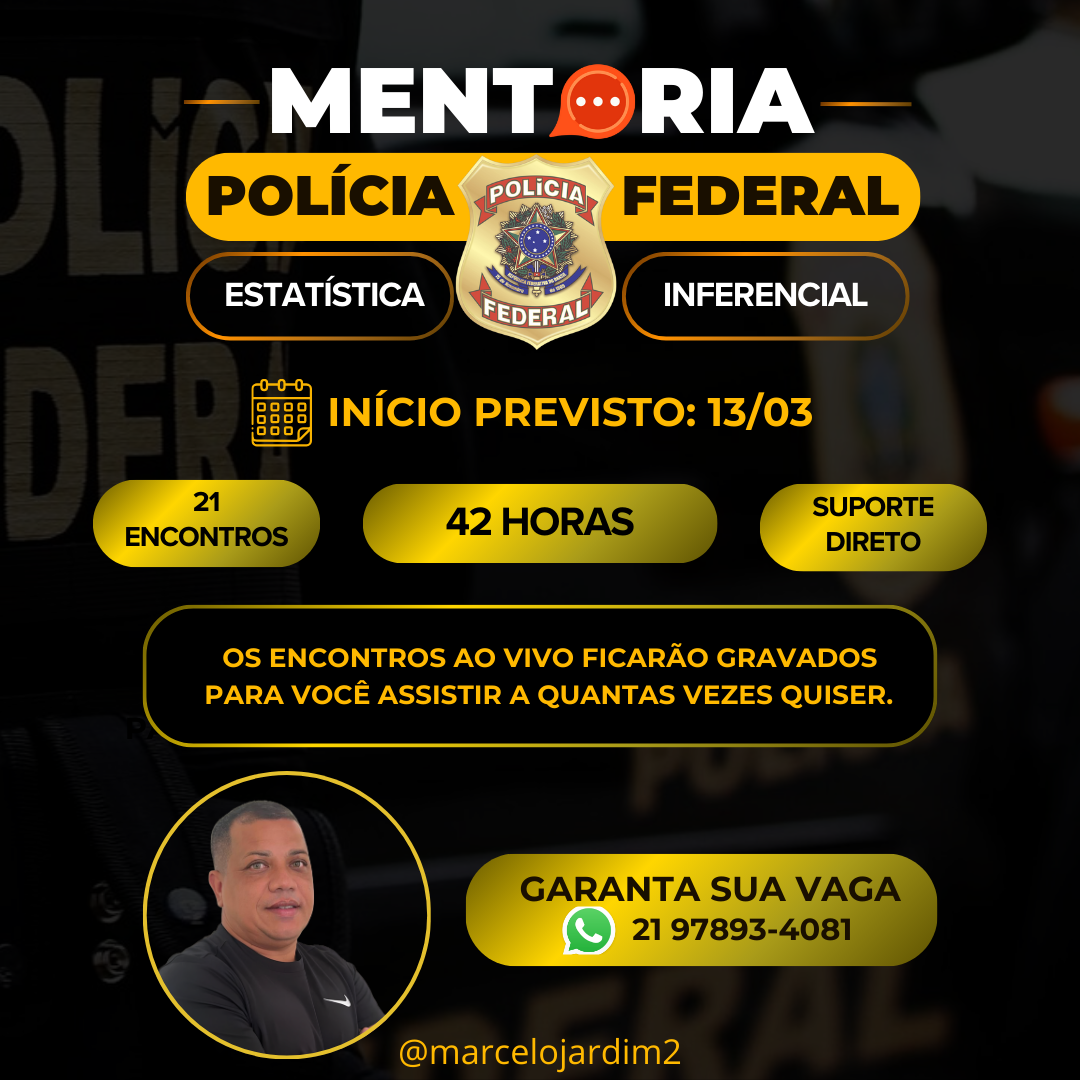 Mentoria - Estatística para PF - Prof. Marcelo Jardim | Hotmart