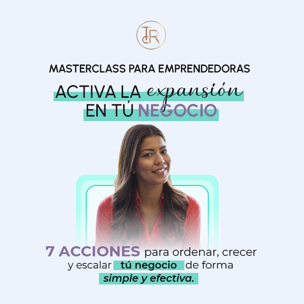 Masterclass: Activa la expansión en tu negocio - Tatiana Rios | Ho...