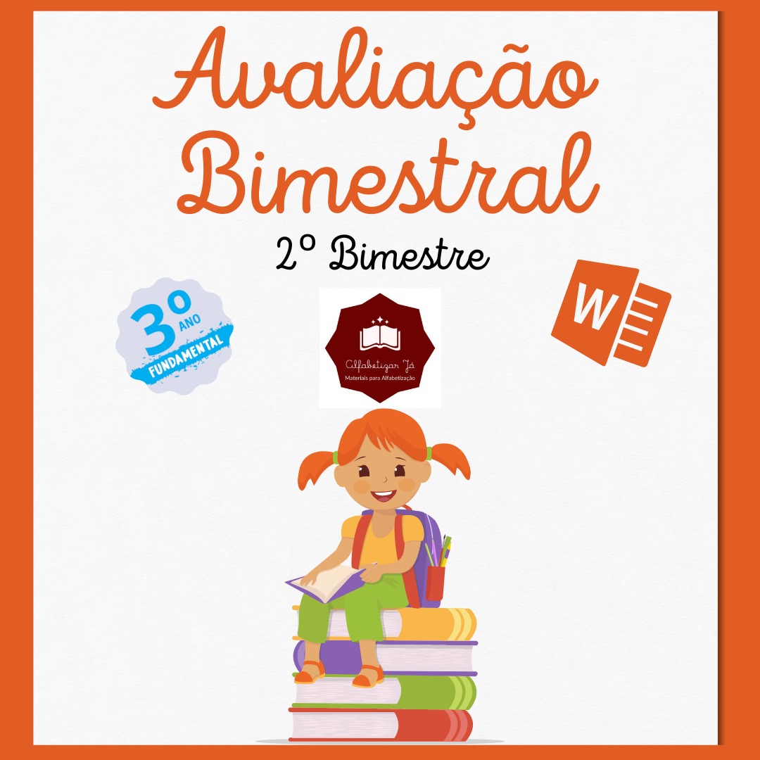 AVALIAÇÃO 2º BIMESTRE - 3º ANO ENSINO FUNDAMENTAL - Claudia Gomes ...