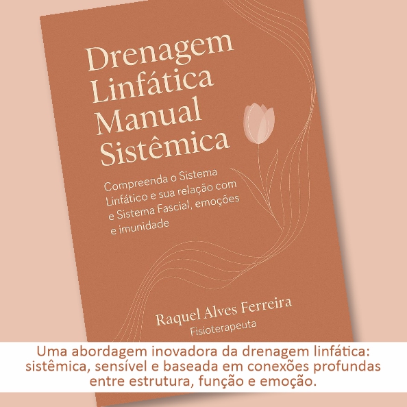 Drenagem Linfática Sistêmica Compreenda o sistema linfático e sua ...