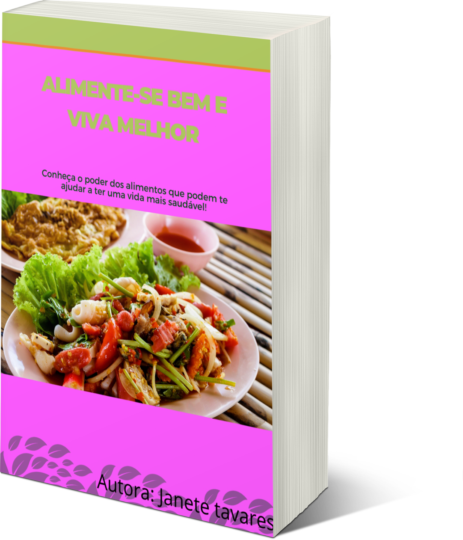 Alimente-Se Bem E Viva Melhor