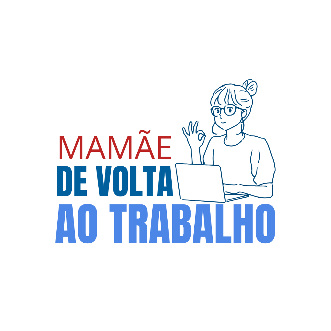 Mamãe De Volta ao Trabalho