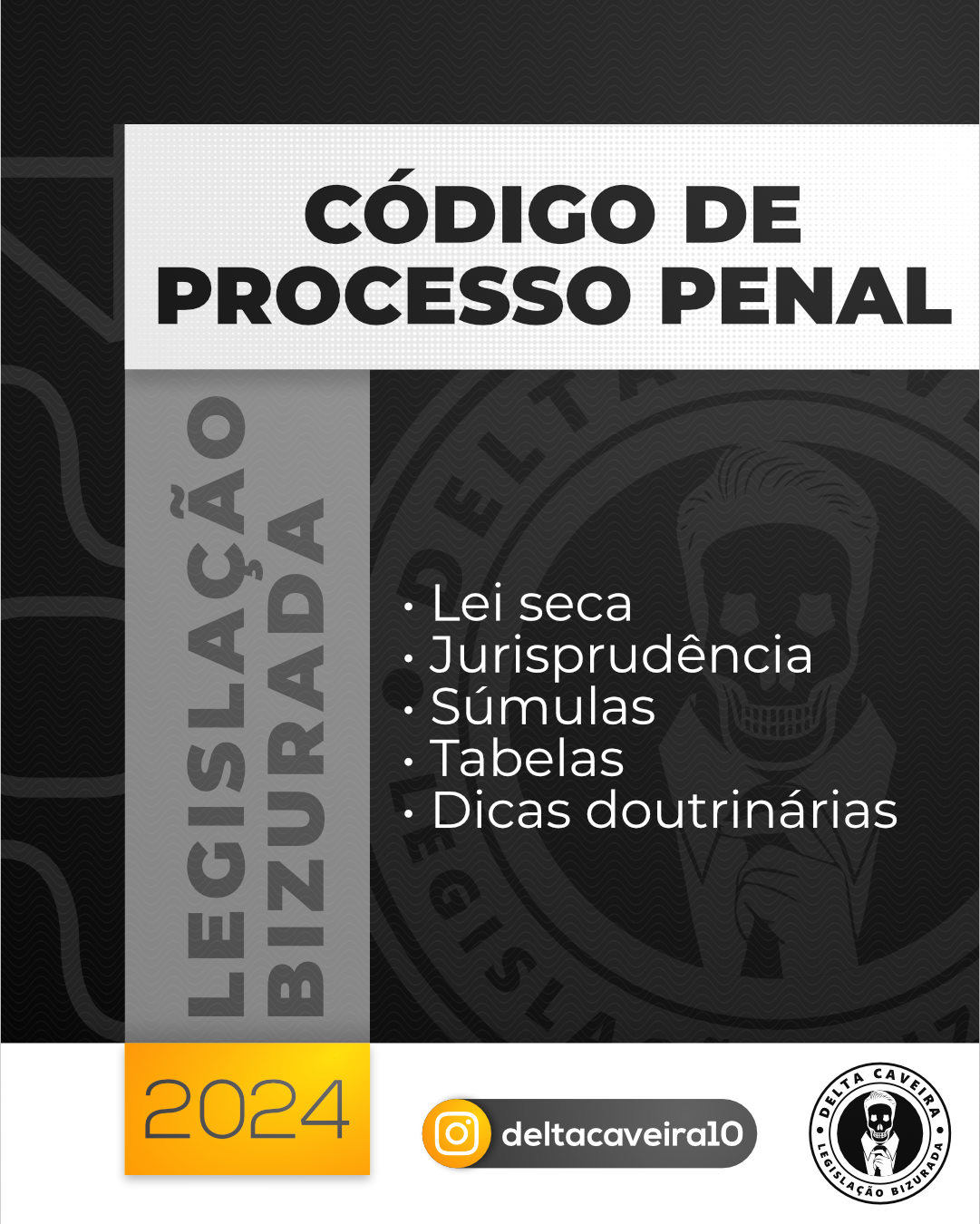 CÓDIGO DE PROCESSO PENAL BIZURADO - @deltacaveira | Hotmart