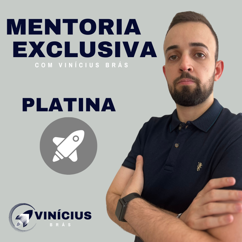 Mentoria Exclusiva - [PLATINA] - Vinícius Brás | Hotmart