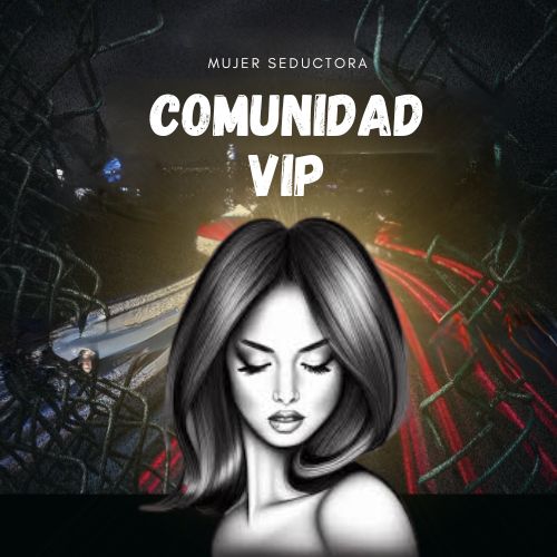 Comunidad VIP de Seducción - Dinasty Digital | Hotmart