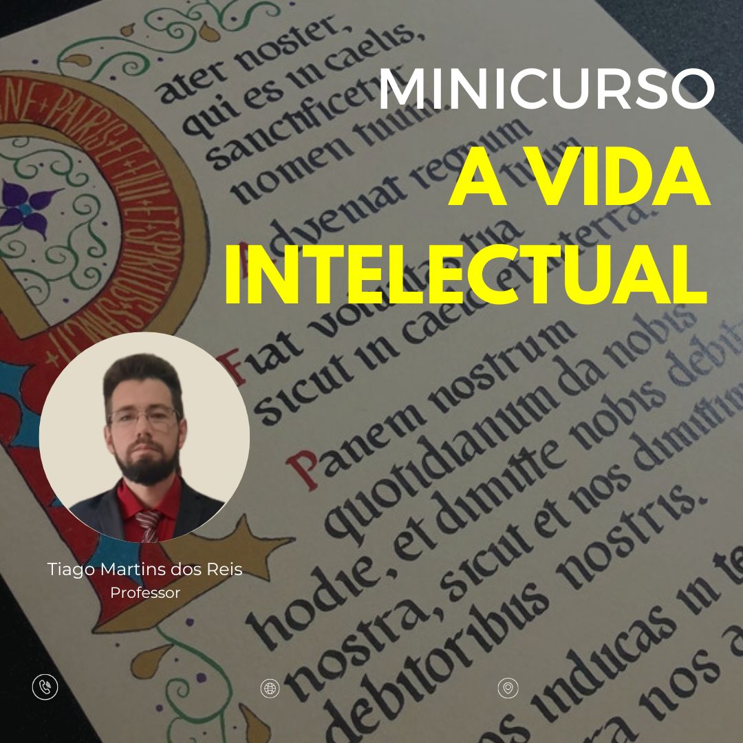 A vida intelectual, seus métodos e finalidades