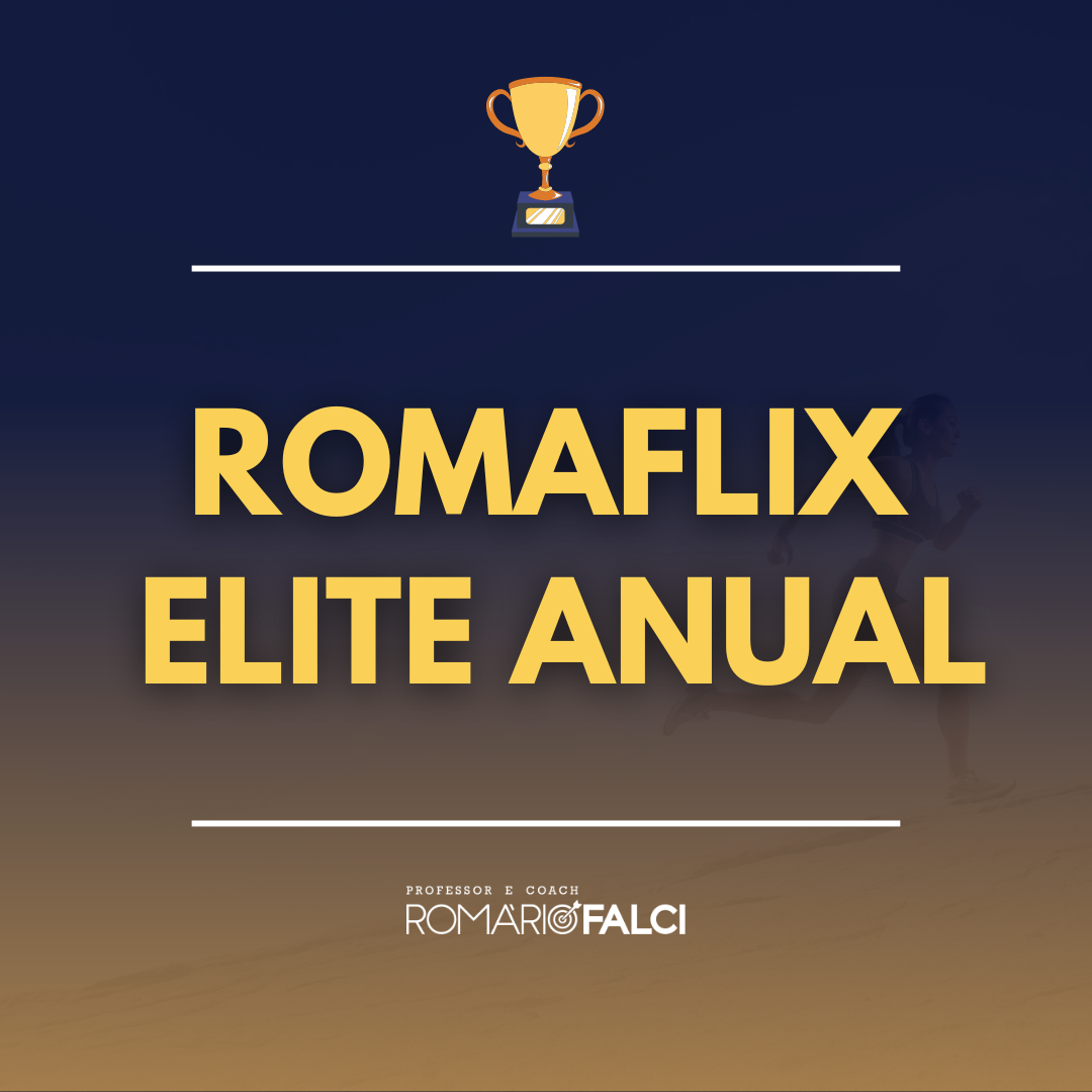 Romaflix Elite Anual - ROMARIO FALCI DO CARMO JUNIOR | Hotmart