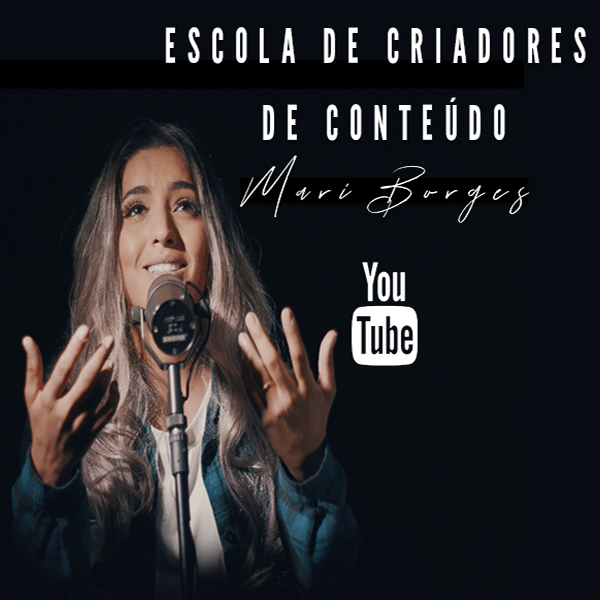 Escola De Criadores De Conteúdo - Mari Borges - MARI BORGES | Hotmart