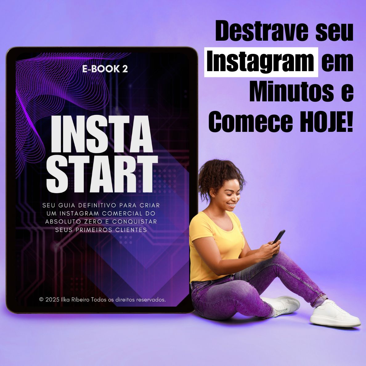INSTA START: Destrave seu Instagram em Minutos e Comece HOJE!