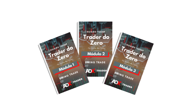 TRADER DO ZERO - SWING TRADE MÓDULO 1, 2 e 3