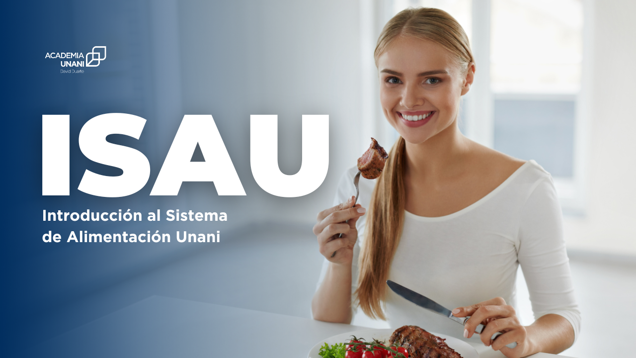 ISAU [Sistema de Alimentación Unani] - Academia Unani | Hotmart