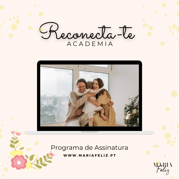 Academia Reconecta-te - Filipa Oliveira, a tua Maria Feliz | Hotmart