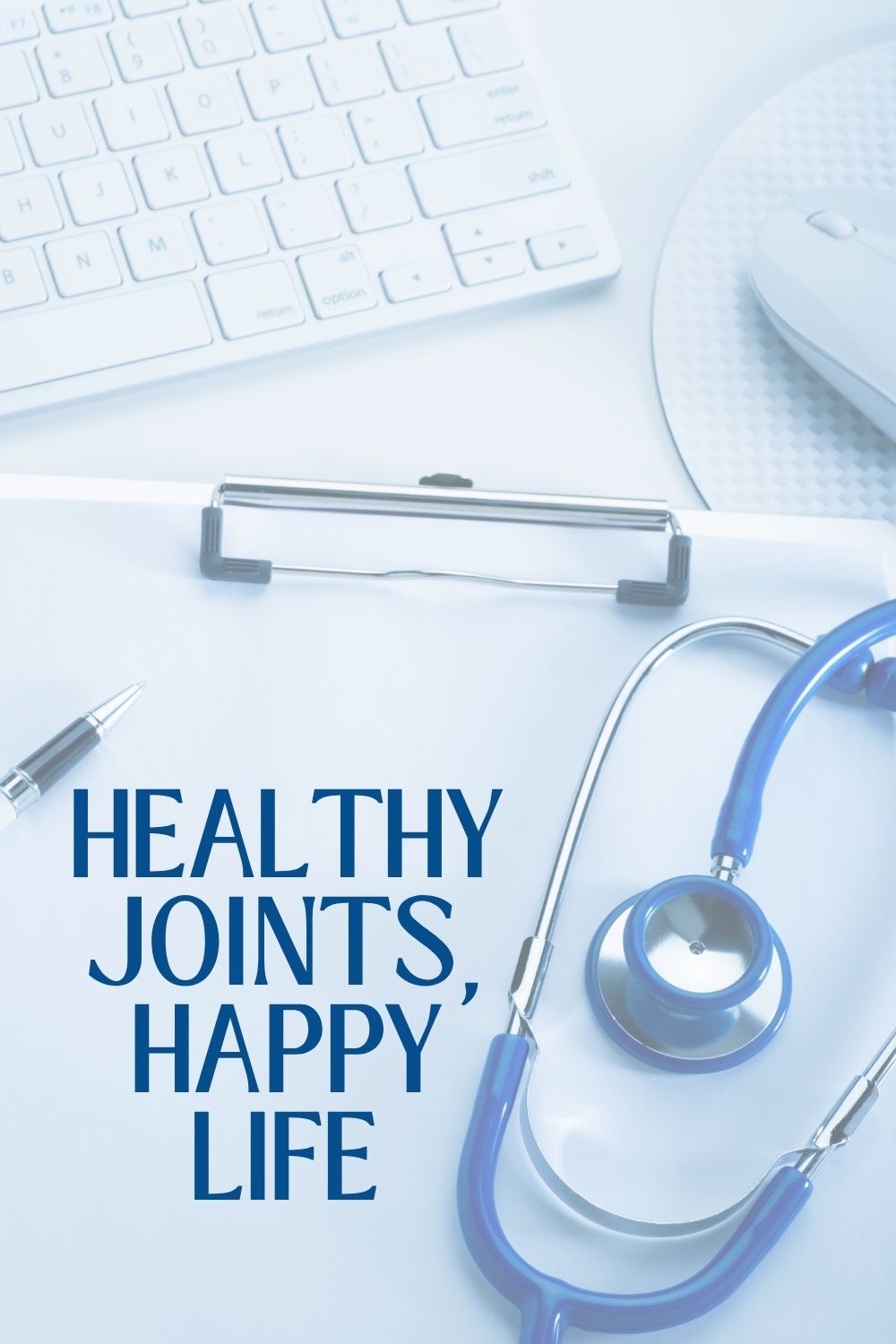 Healthy Joints, Happy Life
