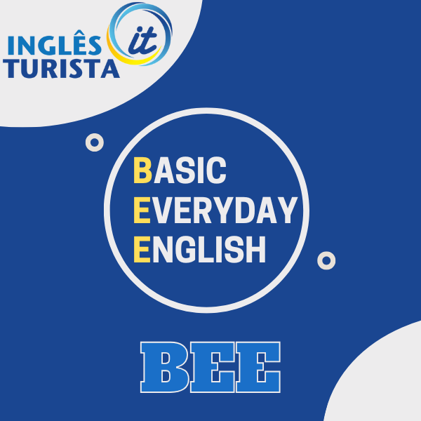 BEE - Basic Everyday English - JOAO PAULO PAVAGEAU | Hotmart
