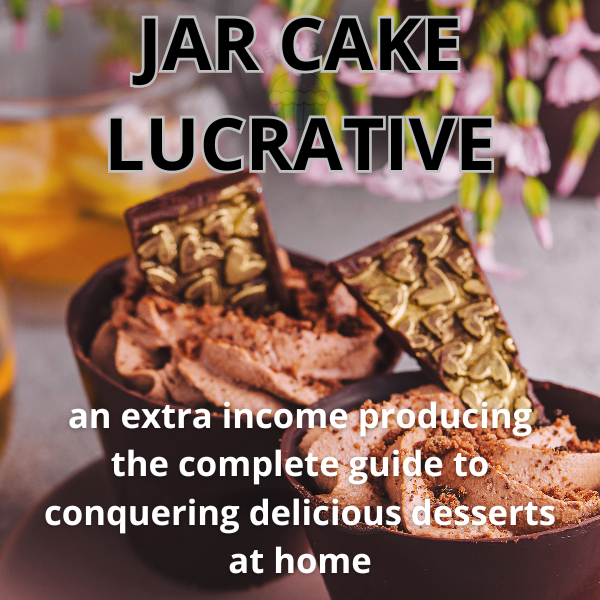 JAR CAKE LUCRATIVE