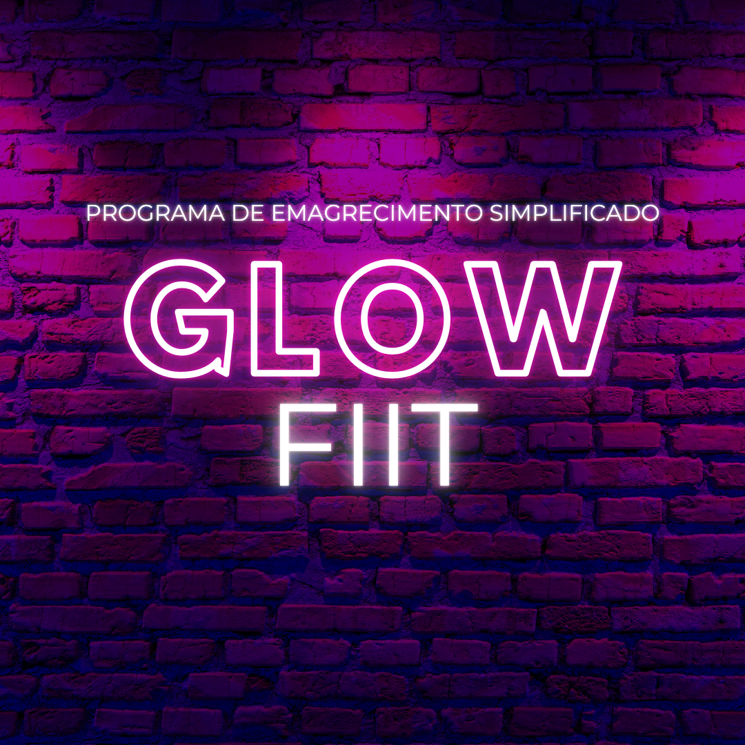 Glow Fiit - Wandreson Thiago | Hotmart