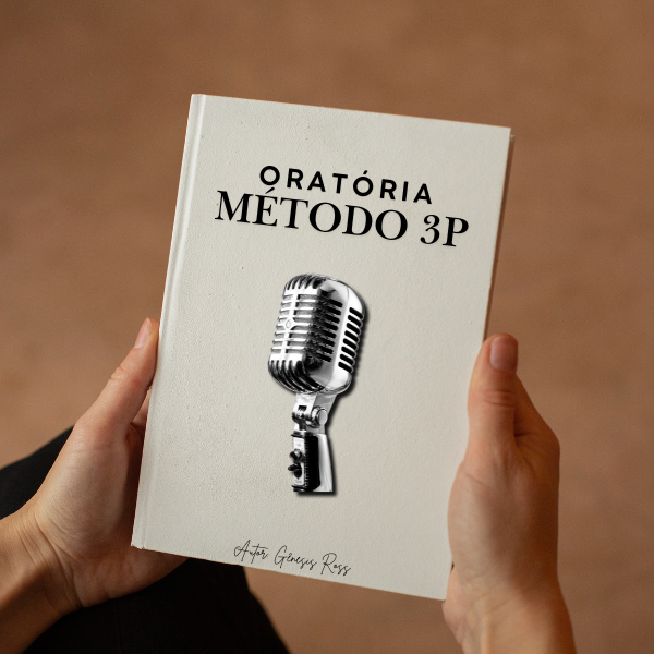 Oratória - Método 3P - Por Gênesis Ross. - Gênesis Ross | Hotmart