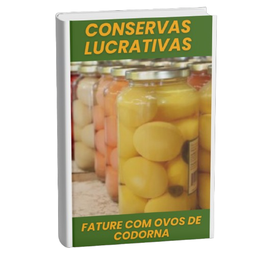 Conservas Lucrativas: Fature com Ovos de Codorna