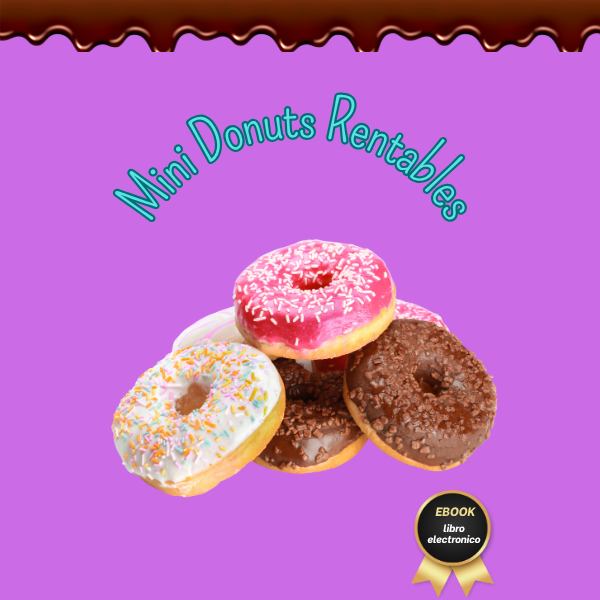 Mini Donas que Enamoran: Guía Definitiva con Recetas y Decoraciones...
