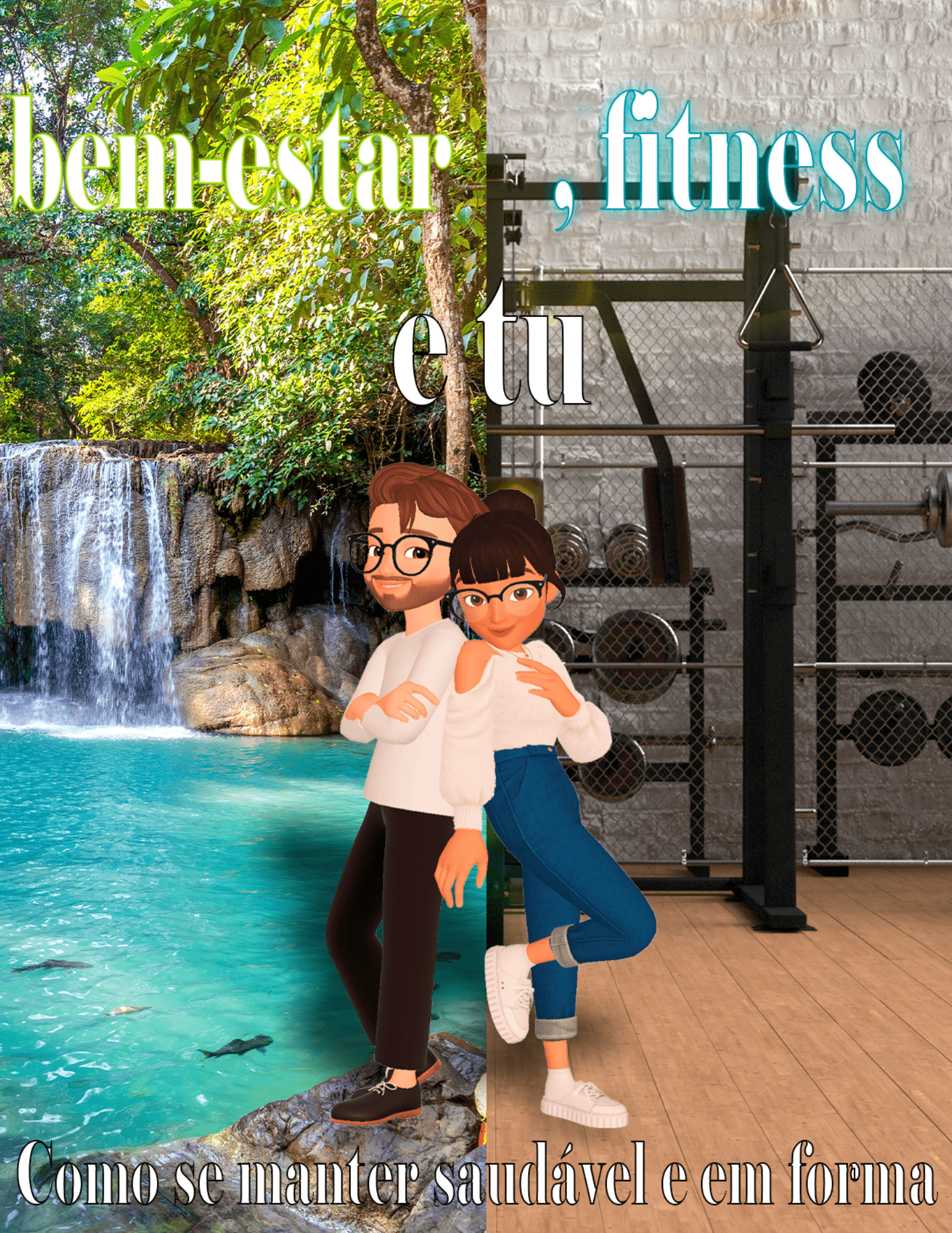 Bem estar, Fitness e você